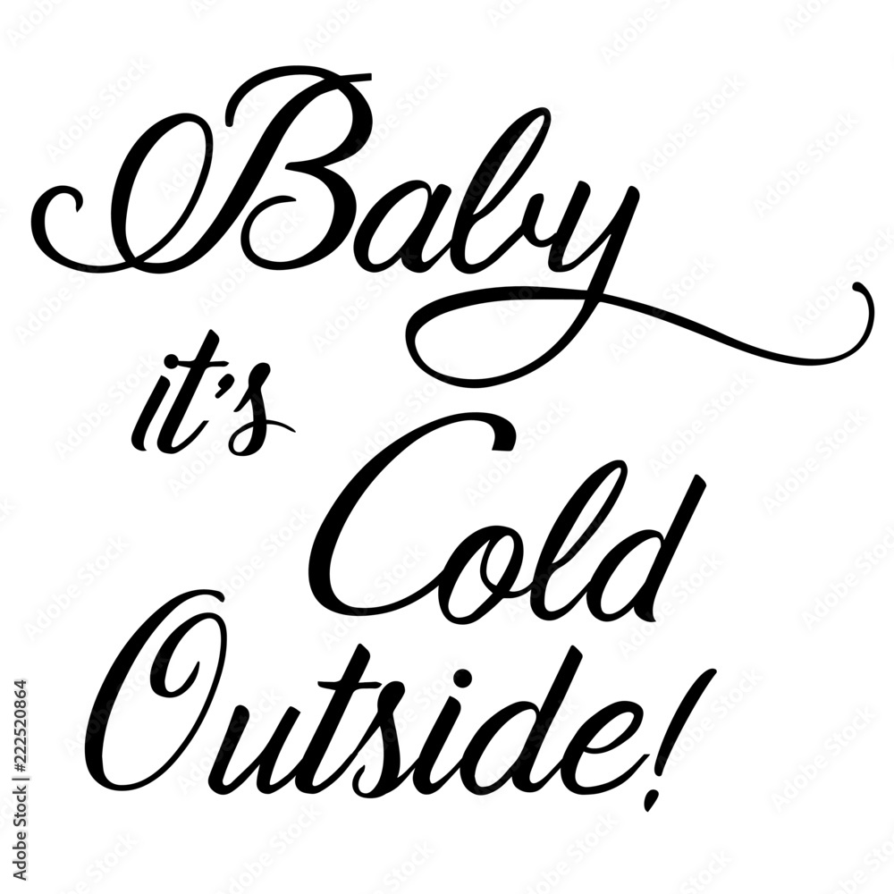 Cold Outside Quotes