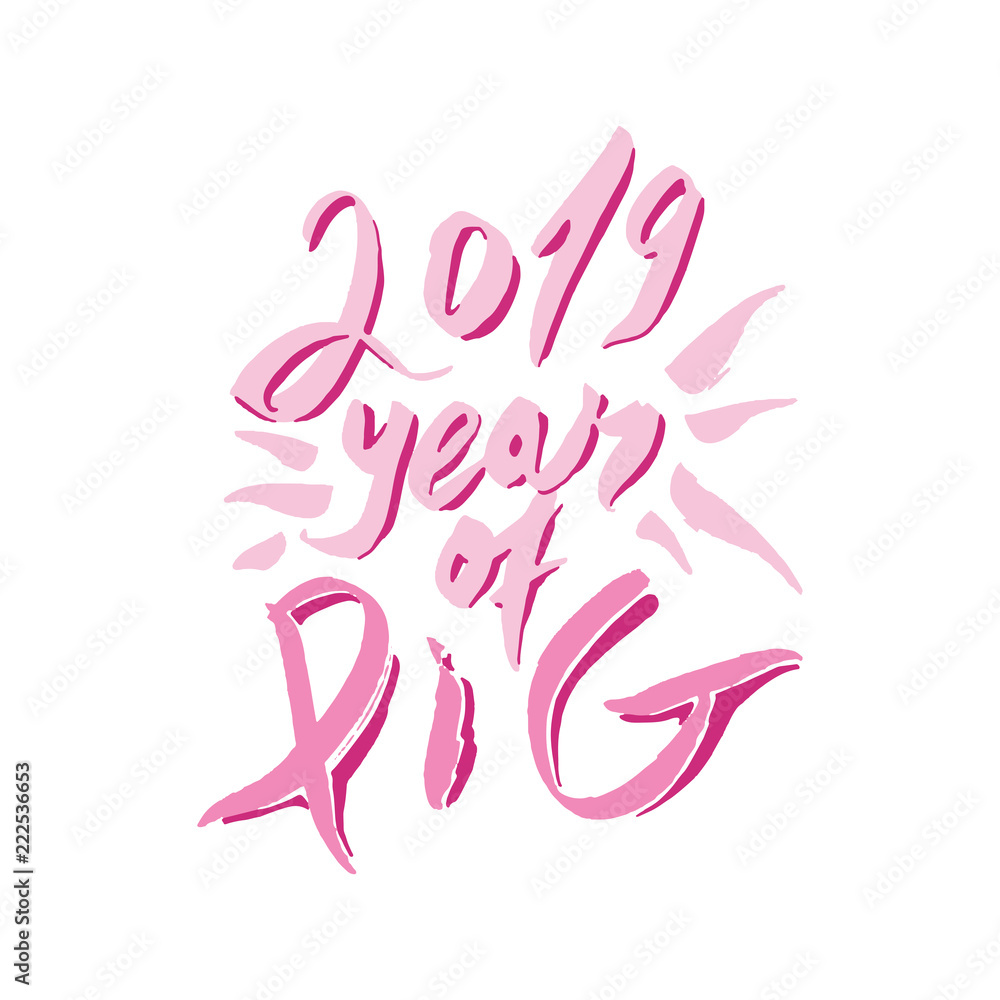Cute Pig Snout in Pink Color with New Year Lettering. 2019 Year of Pig ...