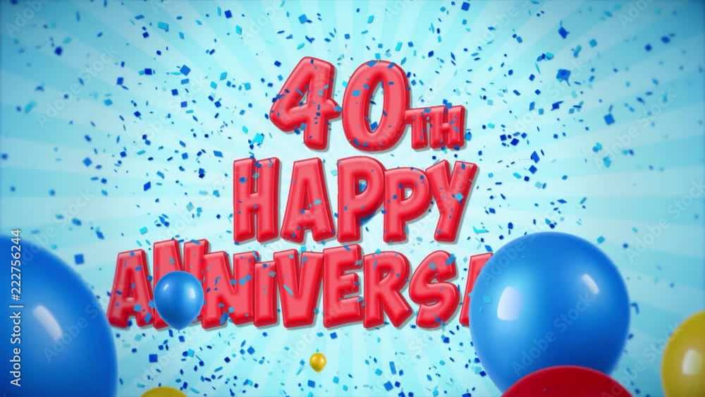 Vídeo do Stock: 48. 40th Happy Anniversary Red Text Appears on Confetti ...