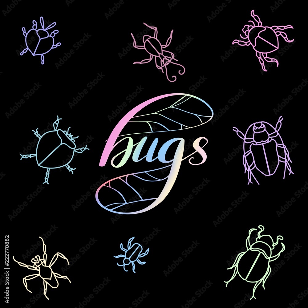 bugs colorful hand lettering inscription, calligraphy beautiful raster ...