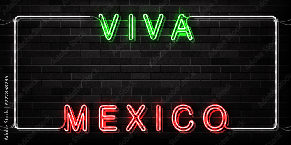 Vector realistic isolated neon sign of Viva Mexico frame logo for ...
