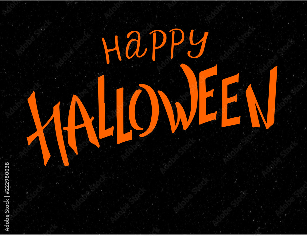 Halloween background. Black paper and text Happy Halloween in orange ...