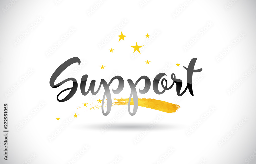 Support Word Vector Text with Golden Stars Trail and Handwritten Curved ...