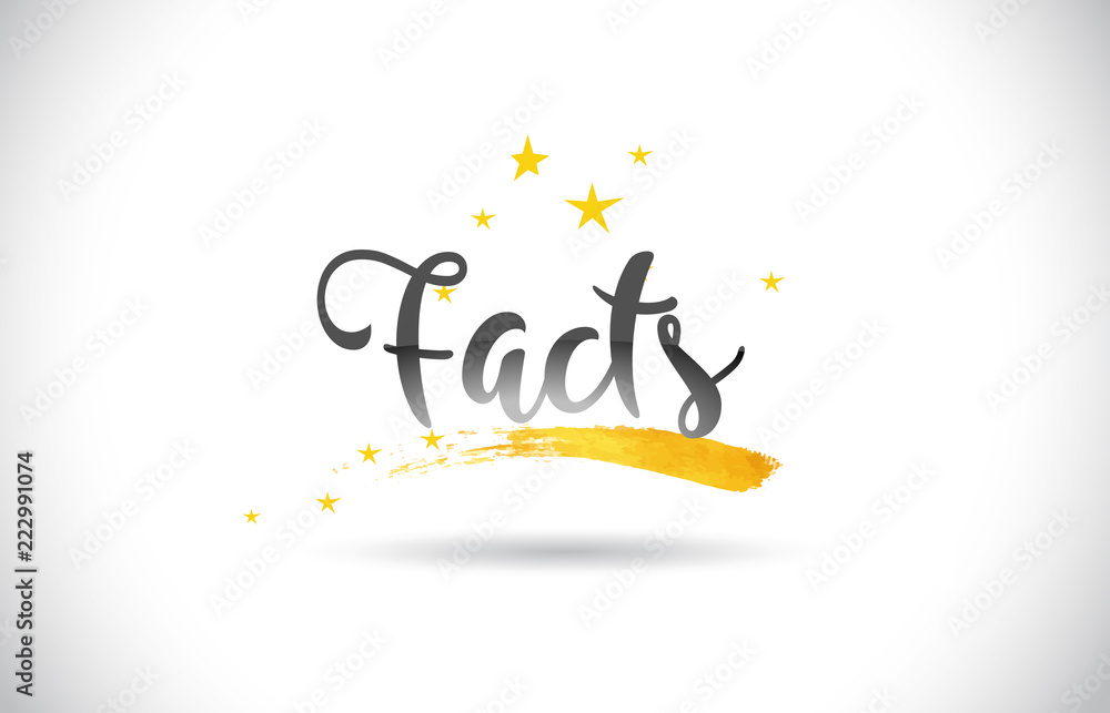 Facts Word Vector Text with Golden Stars Trail and Handwritten Curved ...