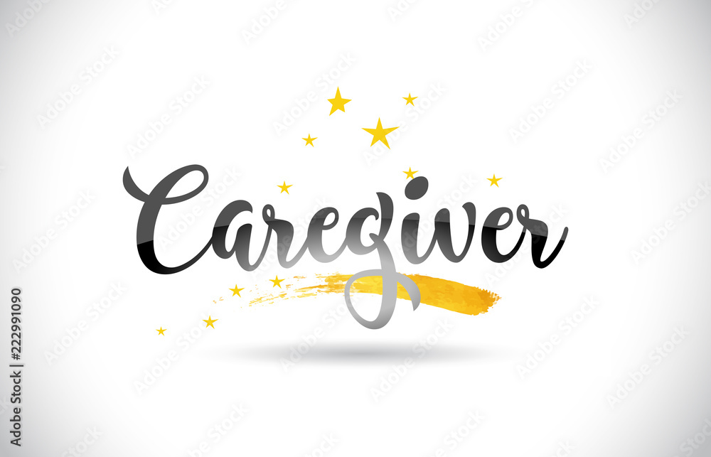 Caregiver Word Vector Text with Golden Stars Trail and Handwritten ...