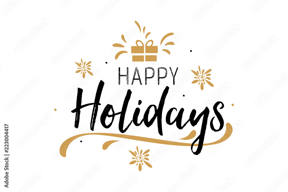 Happy Holidays. Beautiful greeting card with the word calligraphy text ...