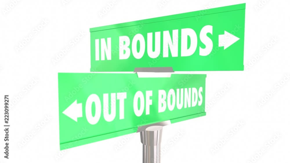 Inbounds Vs Out of Bounds Allowed Restricted 2 Two Way Road Signs 3d ...