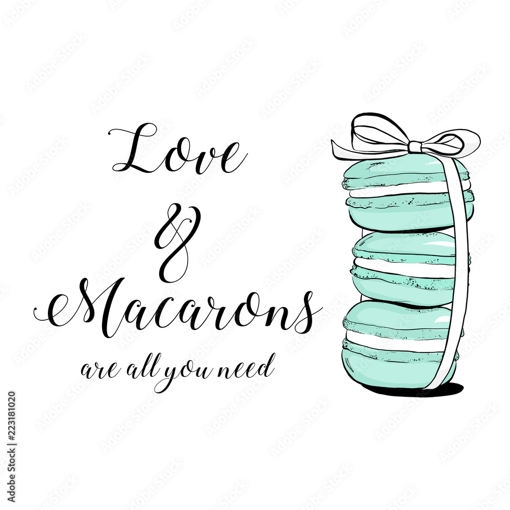 Vector colorful cute macaroons and hand drawn quote text "Love ...