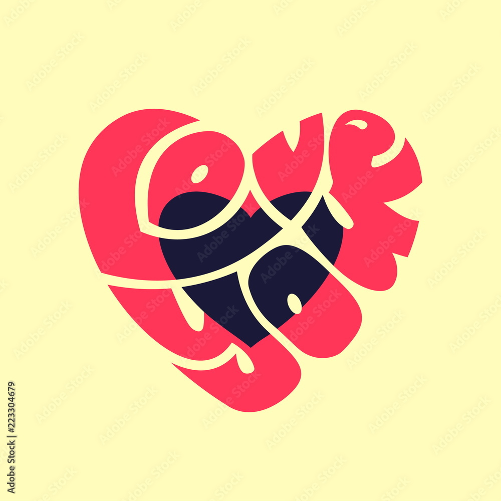 Love you. Typography word picture as heart image. Hand lettered graphic ...