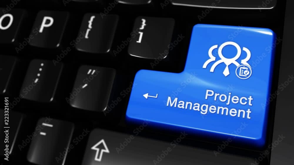 40. Project Management Moving Motion On Blue Enter Button On Modern Computer Keyboard with Text ...