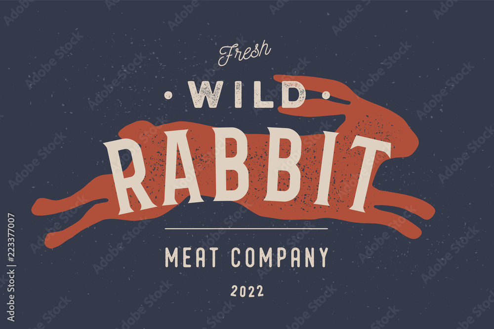 Rabbit. Vintage logo, retro print, poster for Butchery meat shop with ...