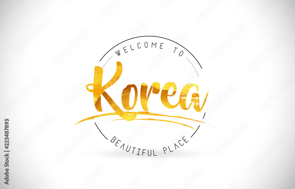Korea Welcome To Word Text with Handwritten Font and Golden Texture ...