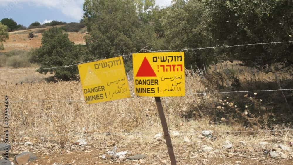 Danger Warning Sign Against Old Landmines In Golan Heights border in ...