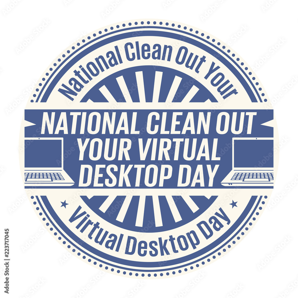 National Clean Out Your Virtual Desktop Day Stock Vector | Adobe Stock