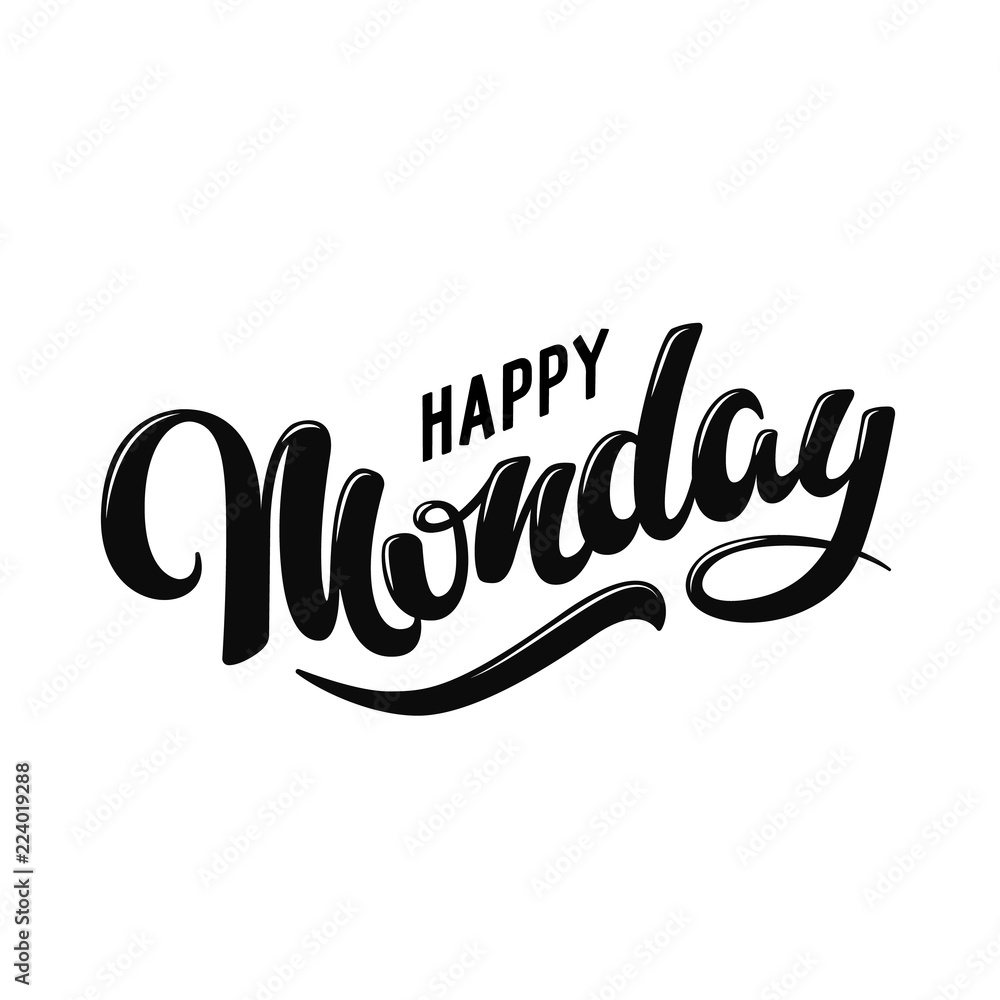 Happy Monday. Hand Drawn Lettering Style. Stock Vector | Adobe Stock