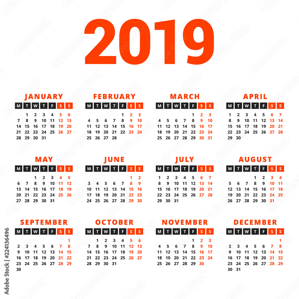 Calendar for 2019 year on white background. Week starts on Monday. 4 ...