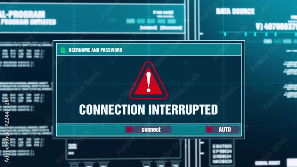 33. Connection Interrupted Warning Notification Generated on Digital ...
