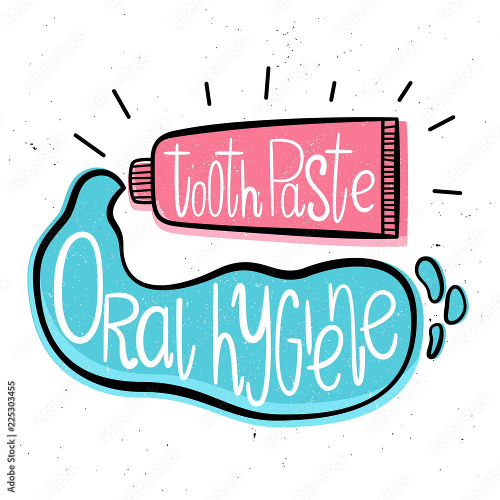 Oral hygiene. Vector illustration in hand-drawn style. Toothpaste Stock ...