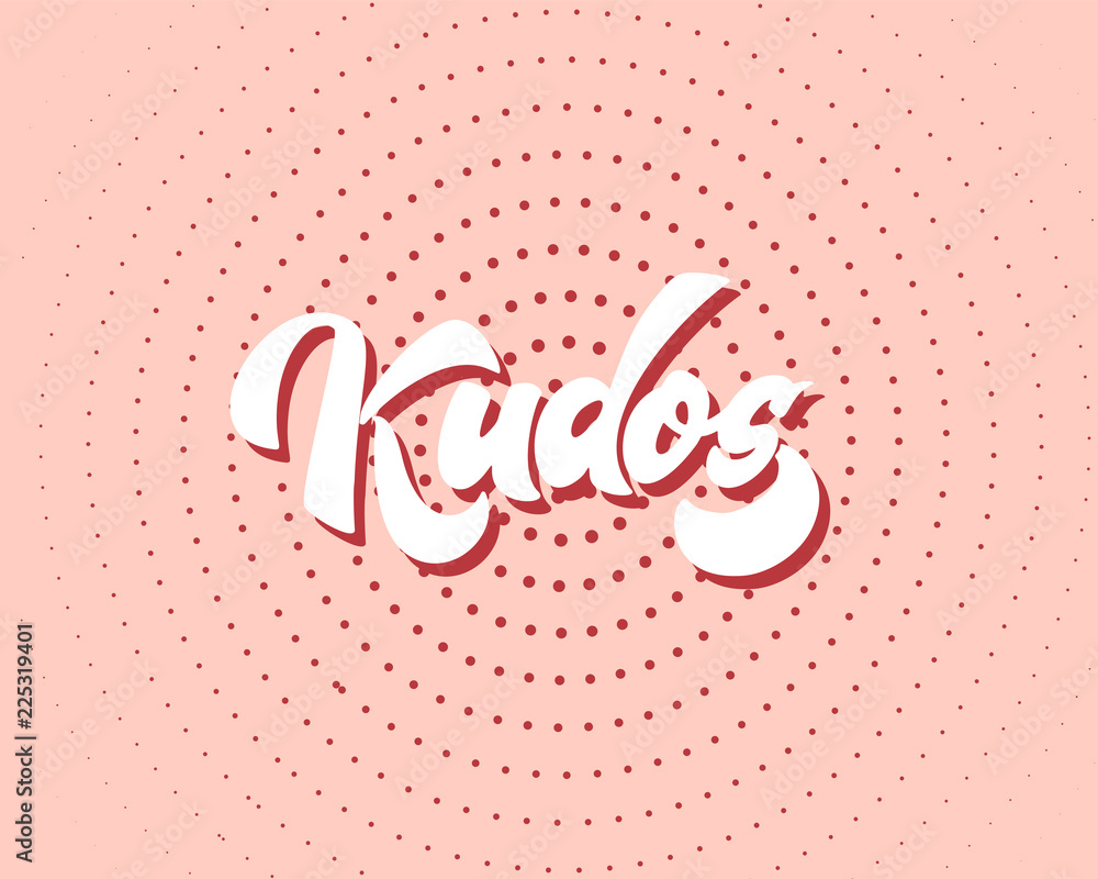 Bravo Kudos. Beautiful greeting card scratched calligraphy text word ...