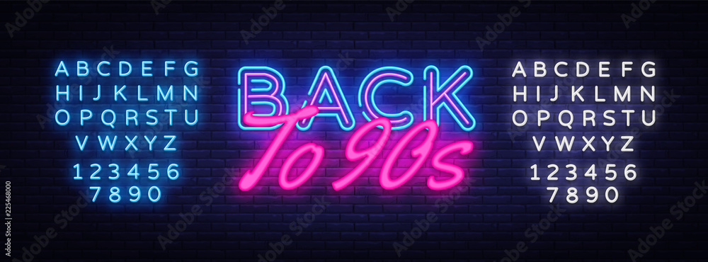 Back to 90s Neon Text Vector. Retro Back to 90s neon sign, design ...