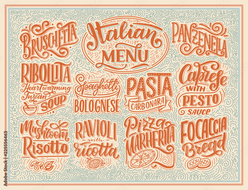 Italian food menu - names of dishes. Lettering , stylized drawing ...