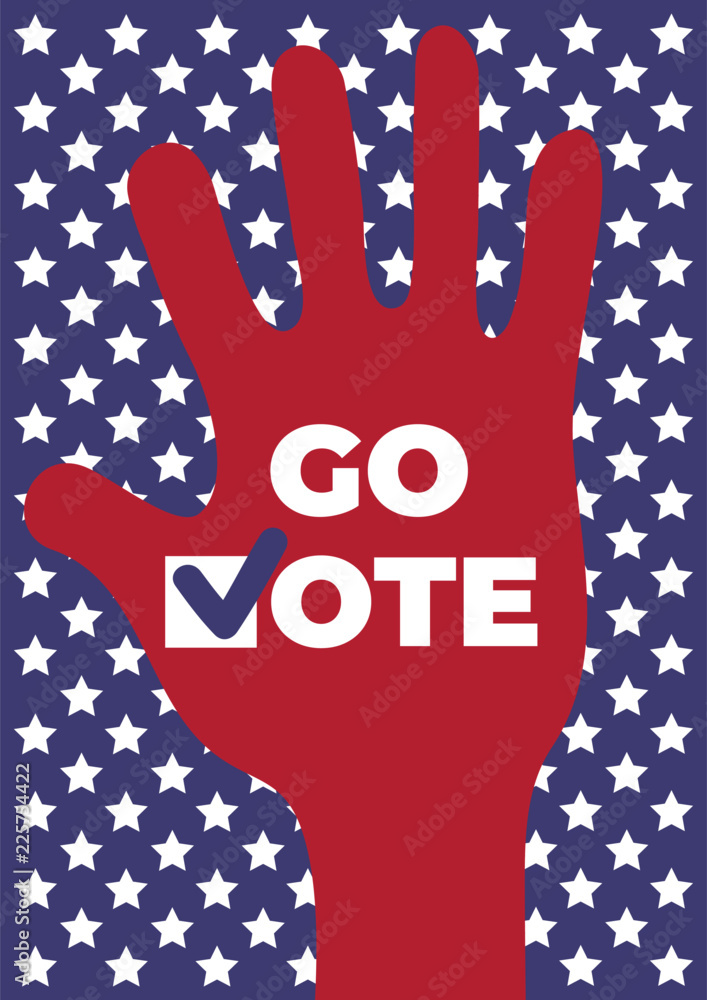 Go vote. Social motivational poster template. Up hand vector flat ...