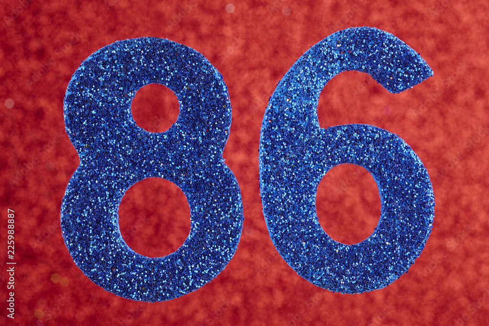 Number eighty-six blue color over a red background. Anniversary. Stock ...