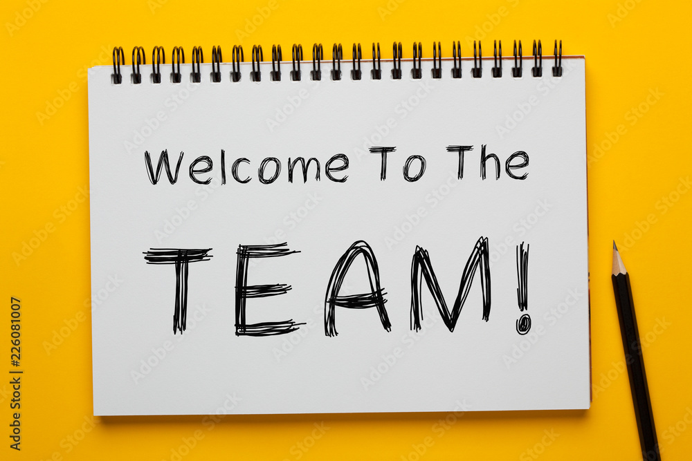 Welcome To The Team Stock Photo | Adobe Stock