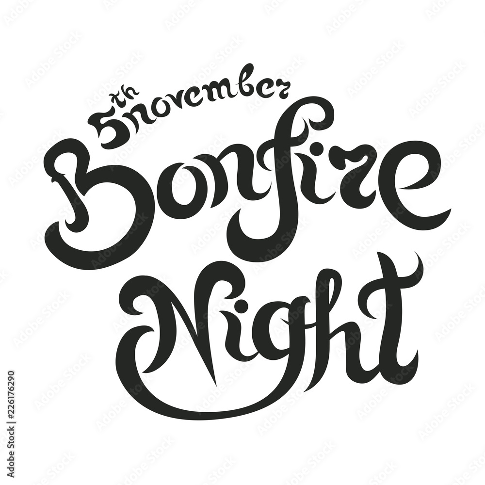 Bonfire Night Invitation lettering Vector Illustration, letters ...