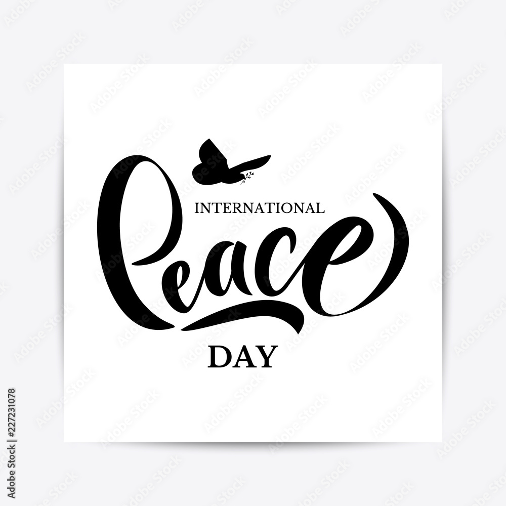 Hand drawn International Day of Peace typography lettering poster ...