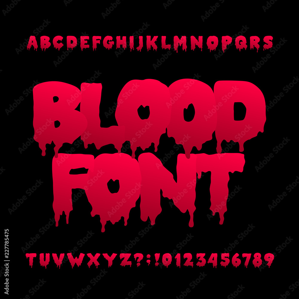 Blood alphabet font. Hand drawn Halloween letters and numbers. Vector ...
