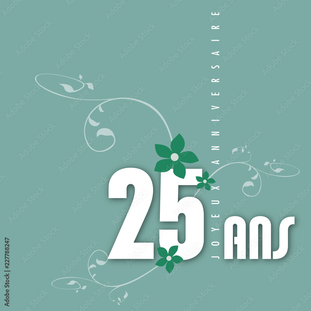 Joyeux anniversaire 25 ans Stock Vector | Adobe Stock