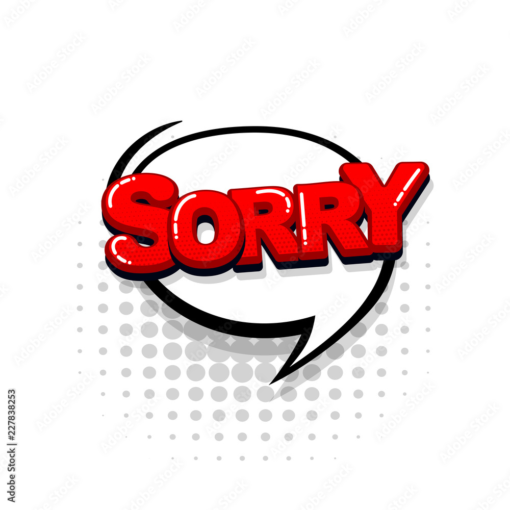 Sorry comic text collection sound effects pop art style. Set vector ...