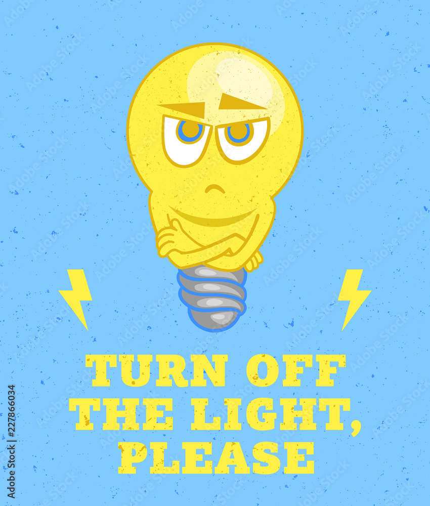 Light bulb character and inscription Turn off the light, please. Vector ...