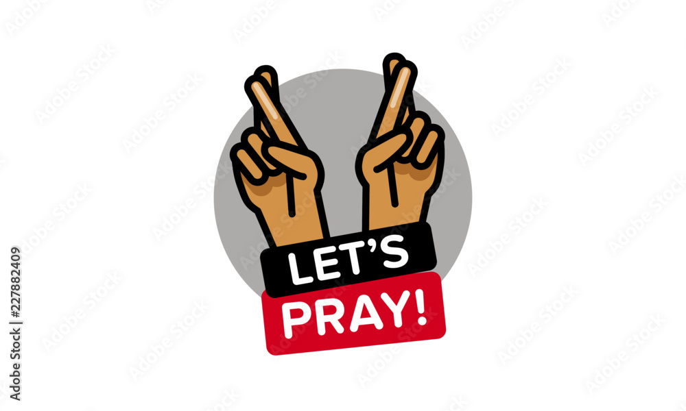 Let's Pray Fingers Crossed Vector Illustration Stock Vector | Adobe Stock