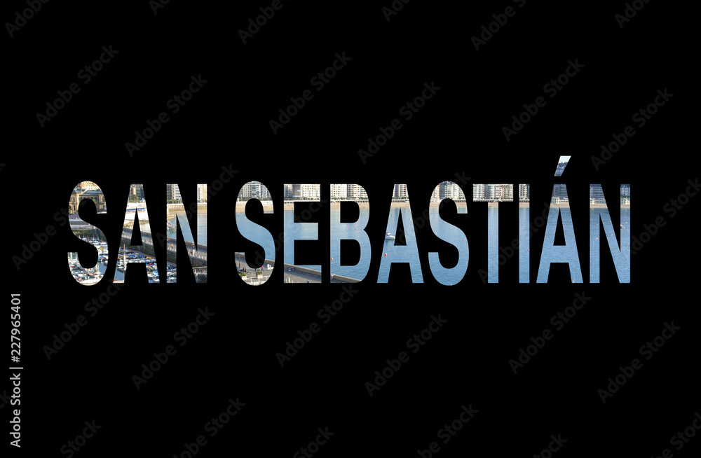 Letras de San Sebastián aisladas con imagen / San Sebastian letters ...