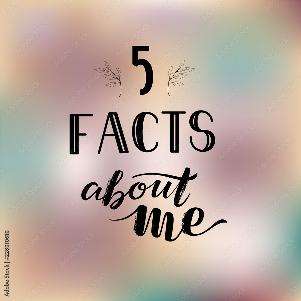 Social Media Stories Template Lettering SMM 5 facts about me on ...