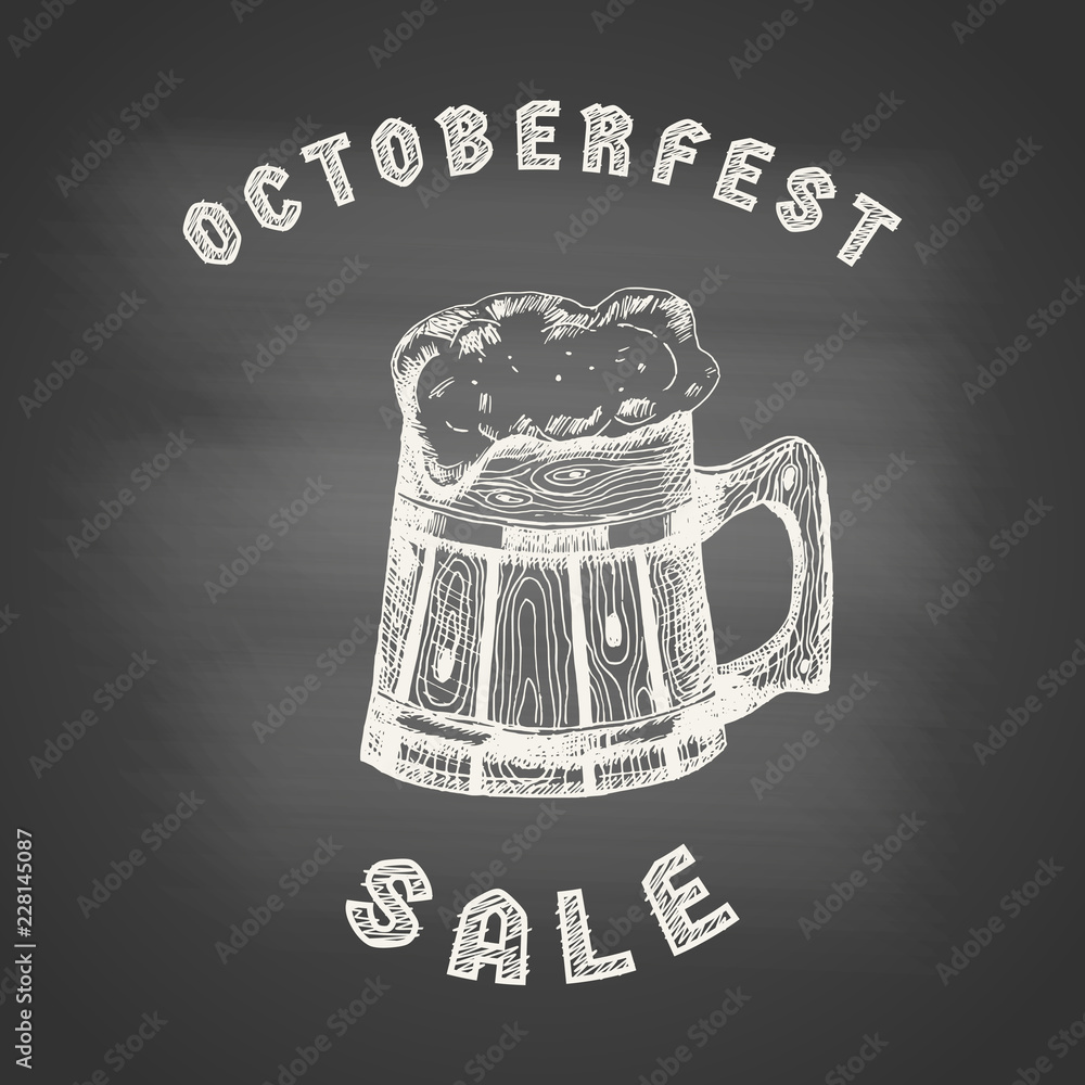 Concept of Octoberfest sale with chalk drawing of a wooden beer mug on ...