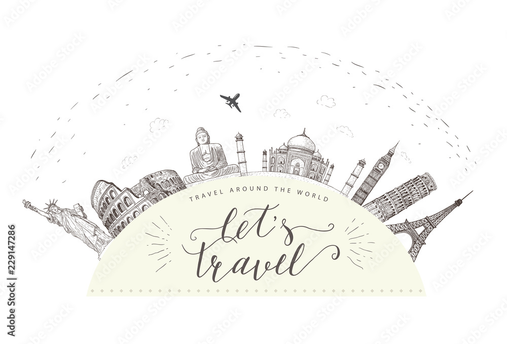 World travel and sights. Tourism banner with hand lettering quote ...