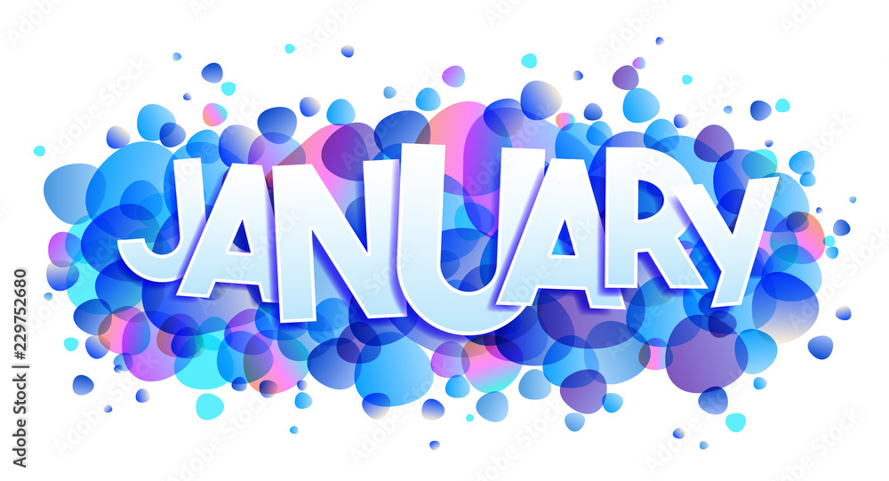 January word vector on bubbles background Stock Vector | Adobe Stock
