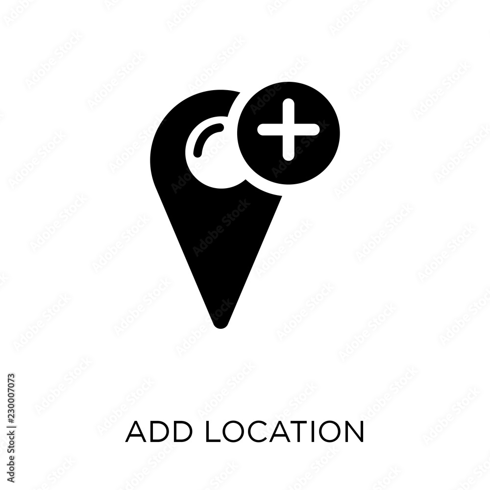 Add Location icon. Add Location symbol design from Maps and locations ...