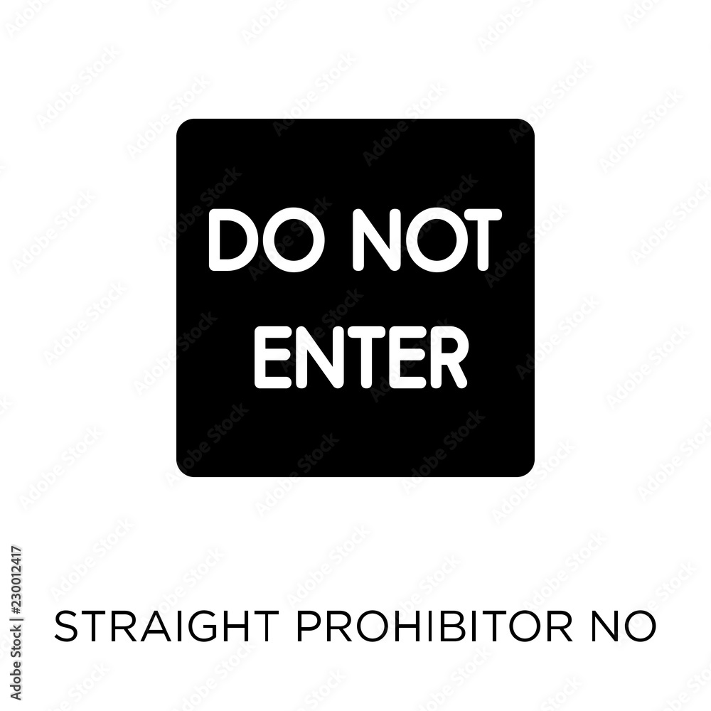 straight prohibitor no entry sign icon. straight prohibitor no entry ...