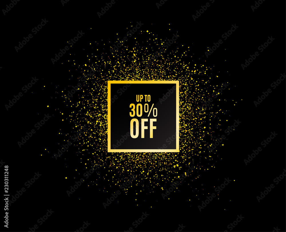 Gold glitter banner. Up to 30% off Sale. Discount offer price sign ...