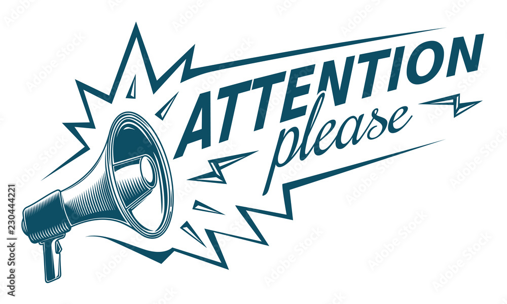 Attention please sign with megaphone Stock Vector | Adobe Stock