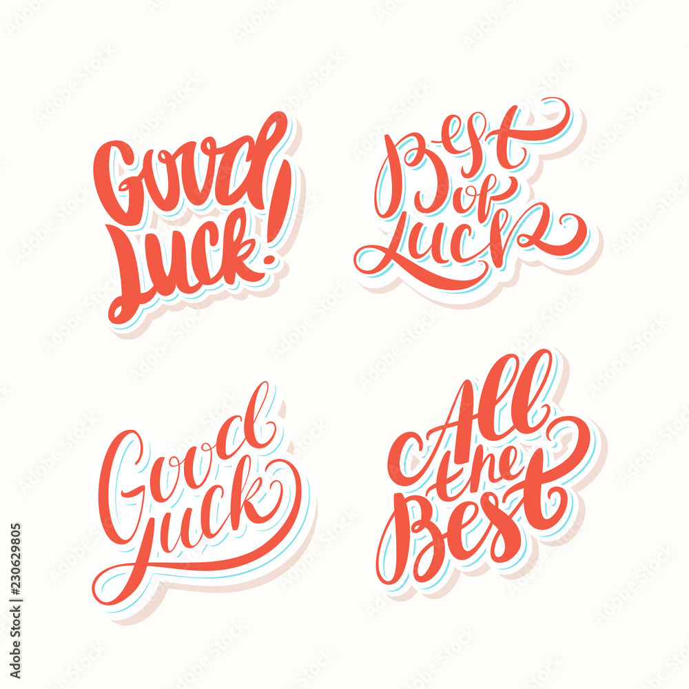 Good luck. All the best. Best of luck. Vector lettering. Stock Vector ...