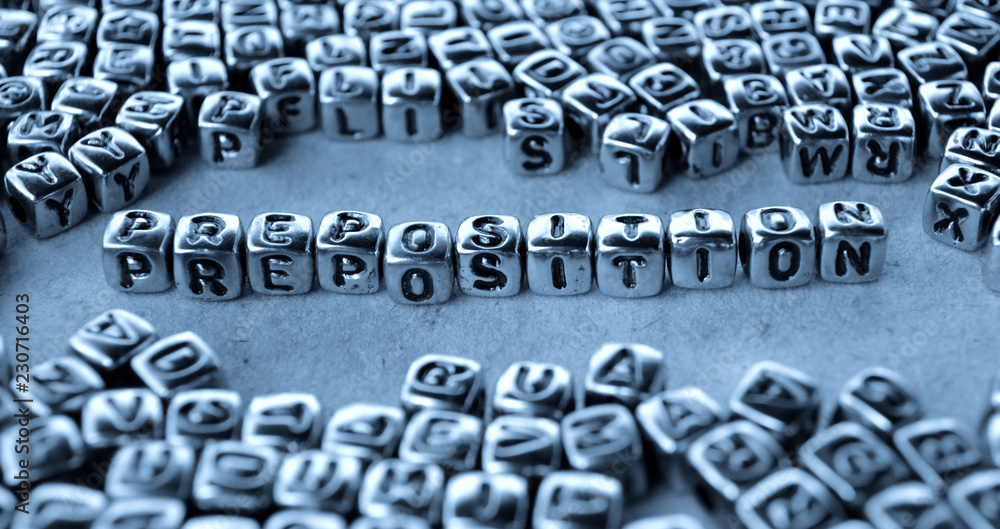 Preposition - Word from Metal Blocks on Paper - Concept Photo on Table ...