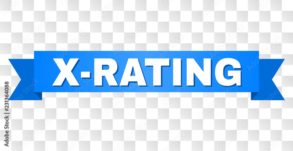 X-RATING text on a ribbon. Designed with white caption and blue stripe ...
