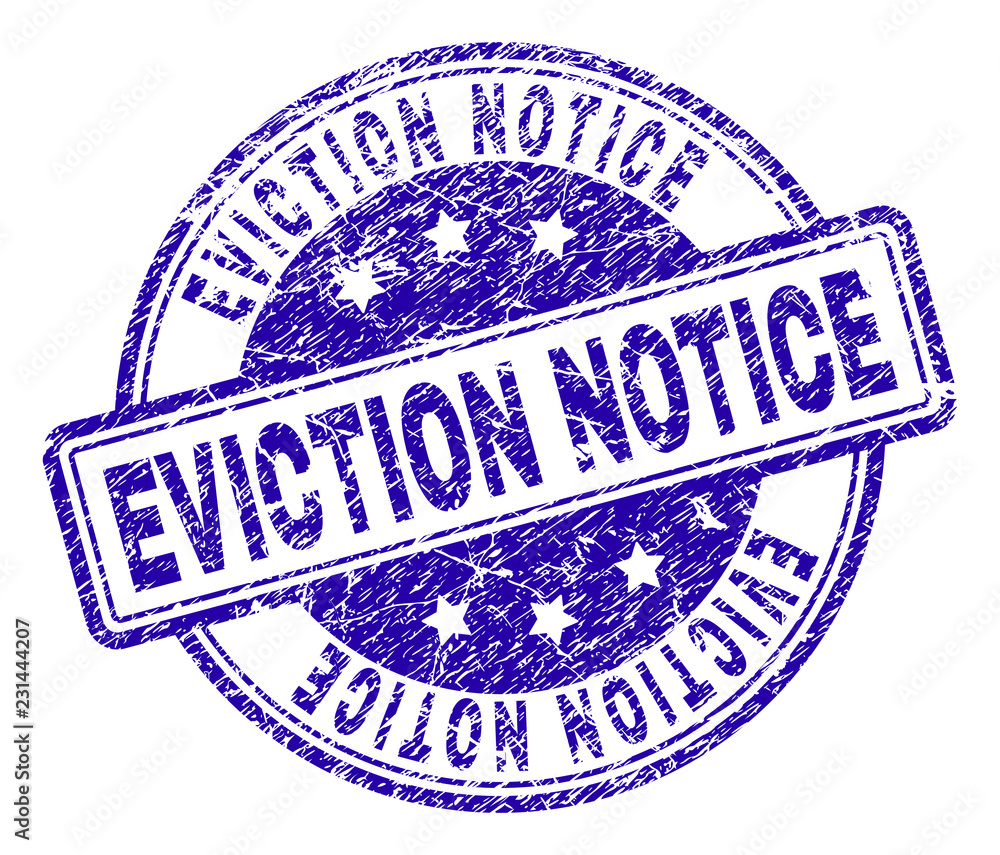 EVICTION NOTICE stamp seal watermark with grunge texture. Designed with ...
