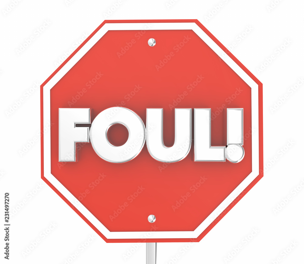 Foul Caught Bad Behavior Penalty Stop Sign 3d Illustration Stock ...