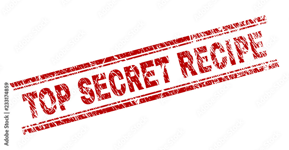 TOP SECRET RECIPE seal print with grunge texture. Red vector rubber ...